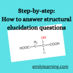 How to answer structural elucidation question: step-by-step guide using ...
